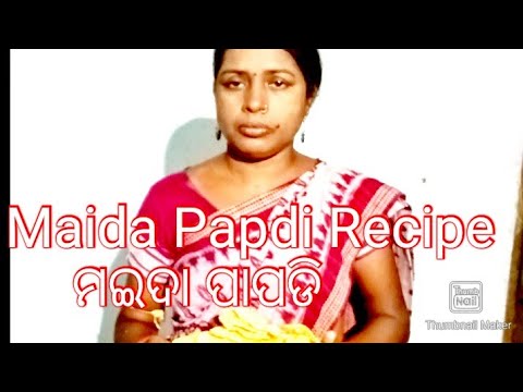 Maida Papdi Recipe.ମଇଦା ପାପଡ଼ି. - YouTube