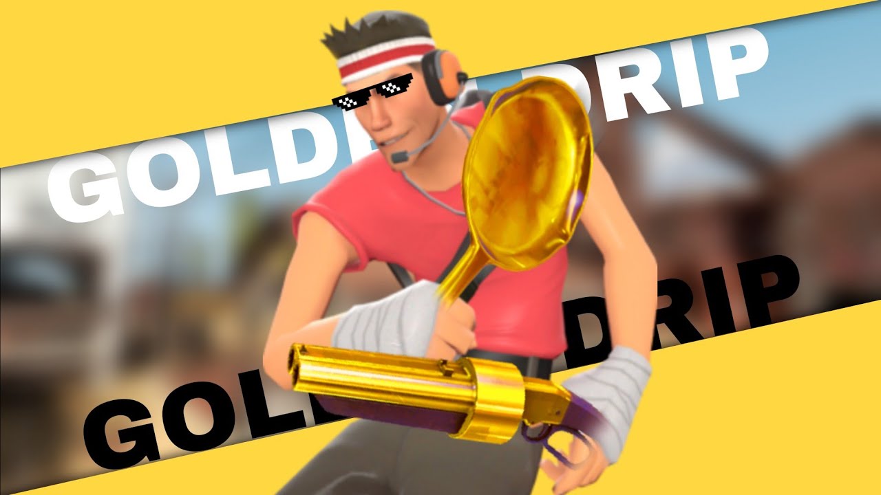 Golden Drip (TF2 Scout Montage) - YouTube
