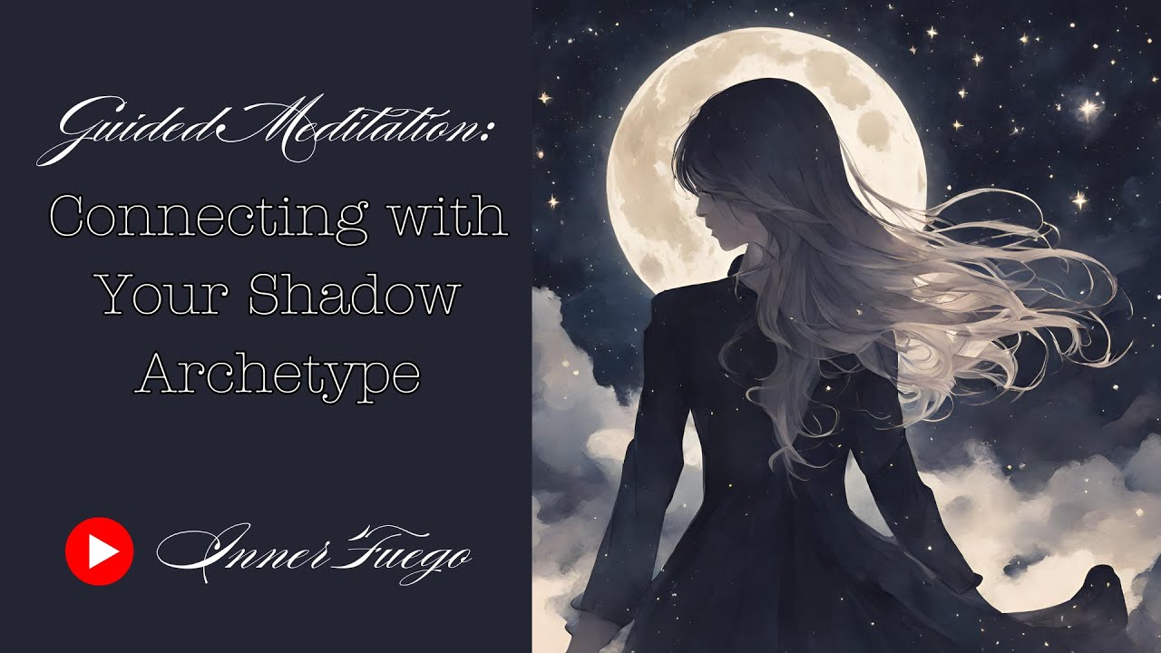 Connecting with Your Shadow Archetype: A Guided Meditation 🕶💖 - YouTube