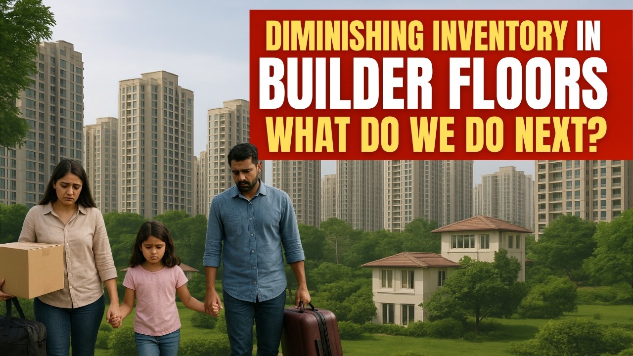 Gurgaon’s Builder Floors Are VANISHING! What You Must Do Before It’s ...