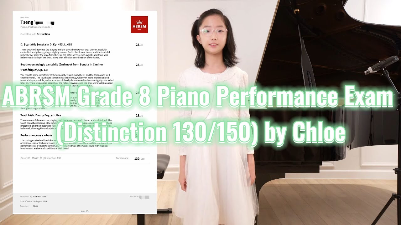 ABRSM Grade 8 Piano Performance Exam (Distinction 130/150) by Chloe ...