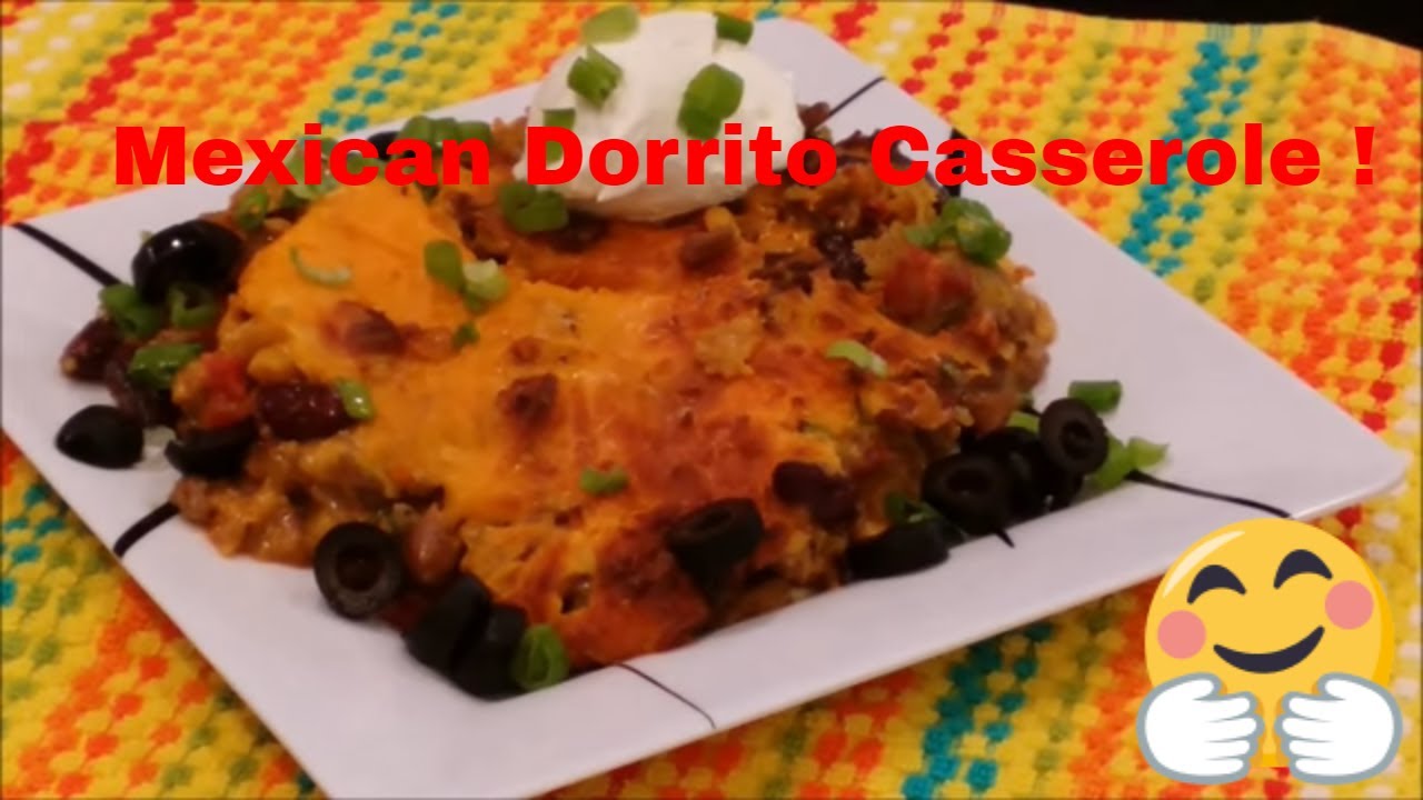 Mexican Dorito Casserole: Tutorial How to Make the World's Best - YouTube