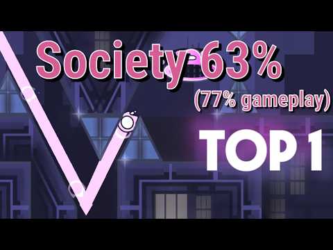(TOP 1 VERIFICATION) Society 63% (77% gameplay)