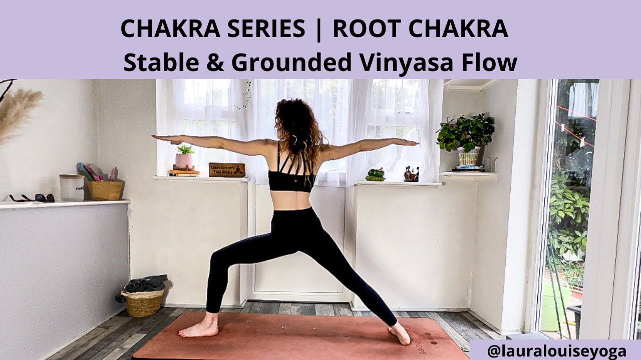 The Chakra Series - ROOT CHAKRA | Grounding Vinyasa Flow - 30 minute ...