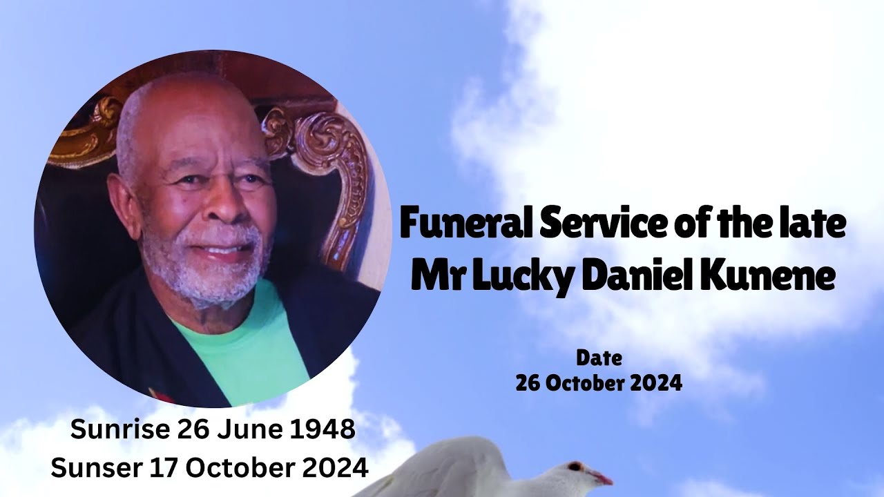 Funeral Service Of Mr LuckyDaniel Kunene. 26 October 2024. Subscribe is ...