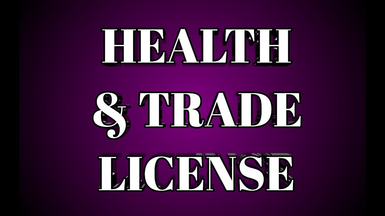 How to take Health and trade license? - YouTube