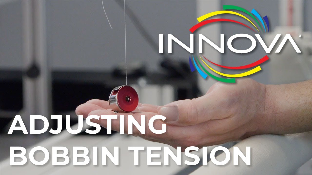 Adjusting Bobbin Tension | INNOVA - YouTube