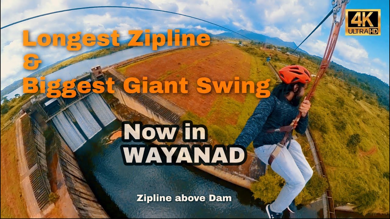 Zip line above Dam & Biggest Giant Swing is now in Wayanad - YouTube