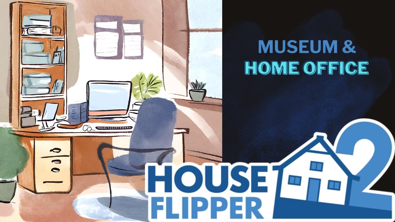 House flipper 2 : Episode 9 - Making our home office - YouTube