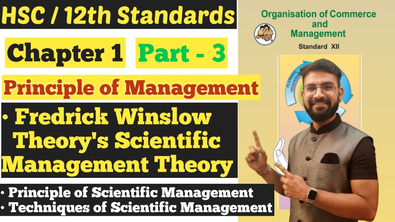 O.C.M. | Principle of Management | Chapter 1 | Fredrick Winslow Theory ...