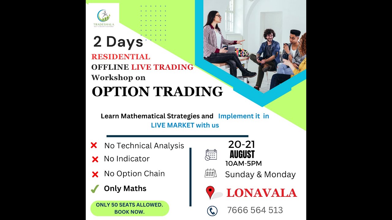 2 DAYS OFFLINE RESIDENTIAL LIVE OPTION TRADING WORKSHOP - YouTube