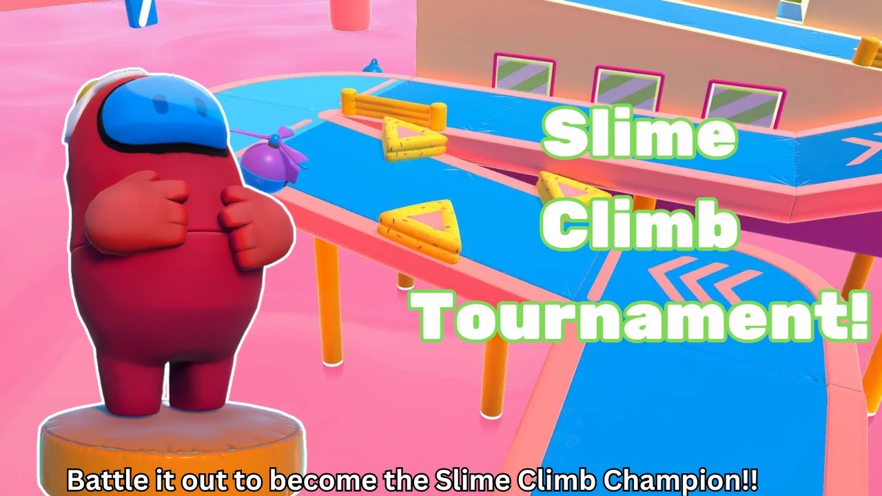 [Live] Fall Guys Slime Climb Only Tournament!! - YouTube