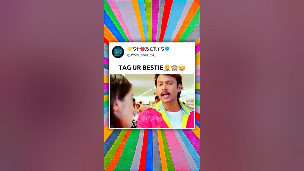 TAG UR BESTIE Storyhour 24 status video kannada viral comedyshorts tag-ur-bestie-storyhour-24-status-video-kannada-viral-comedyshorts