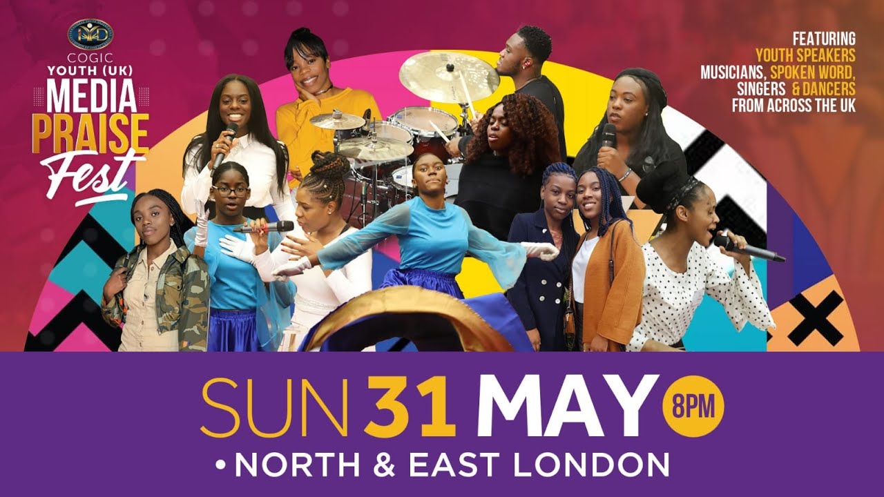 COGIC UK - Media Praise Fest 2020 North & East London District - YouTube
