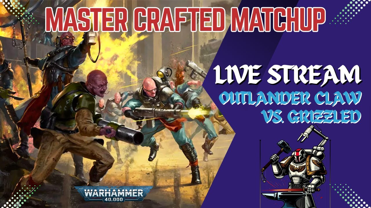 Grizzled Company vs Outlander Claw - Master Crafted Live Stream - YouTube