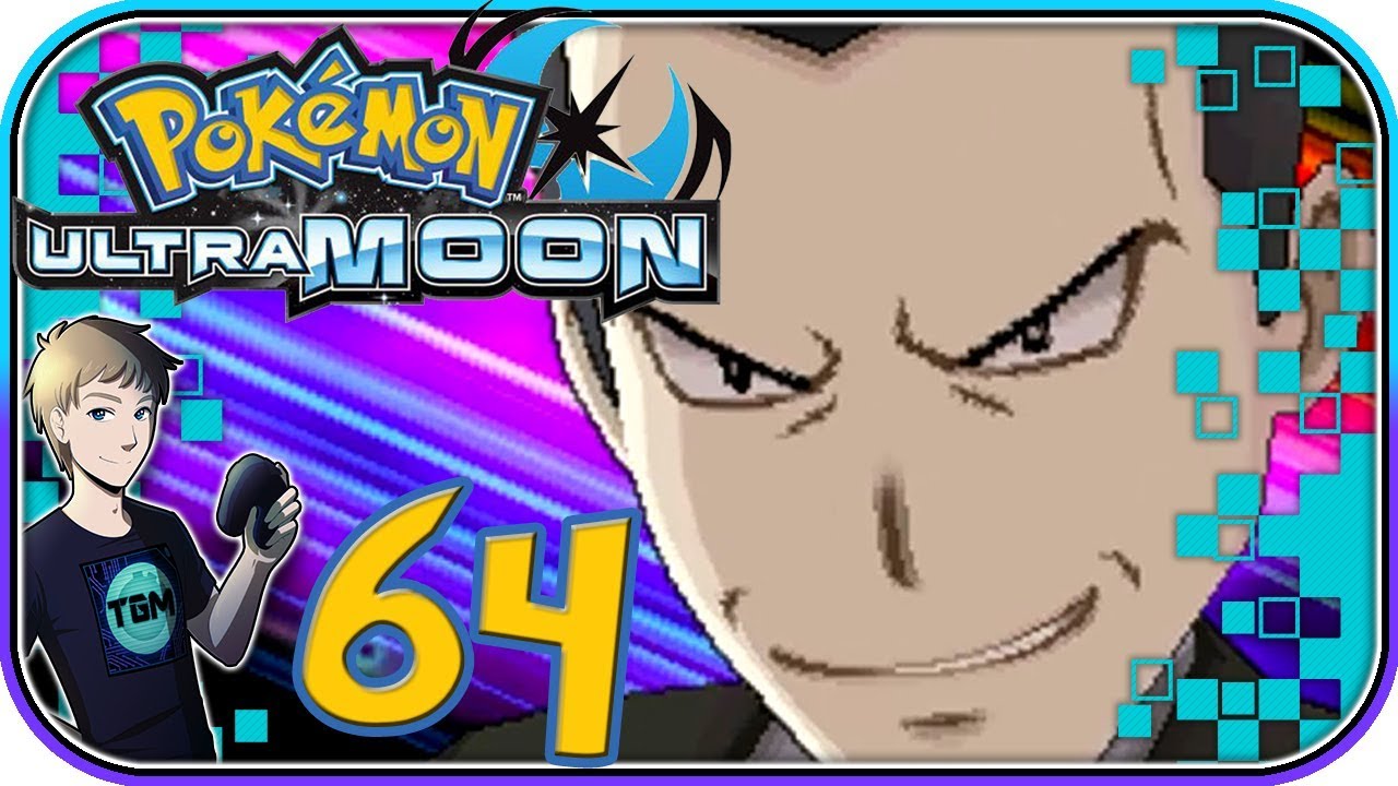 Pokemon Ultra Sun & Moon Walkthrough - Part 64: Rainbow Rocket Giovanni ...
