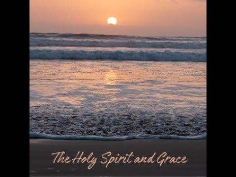 The Gifts of the Holy Spirit - Grace - YouTube
