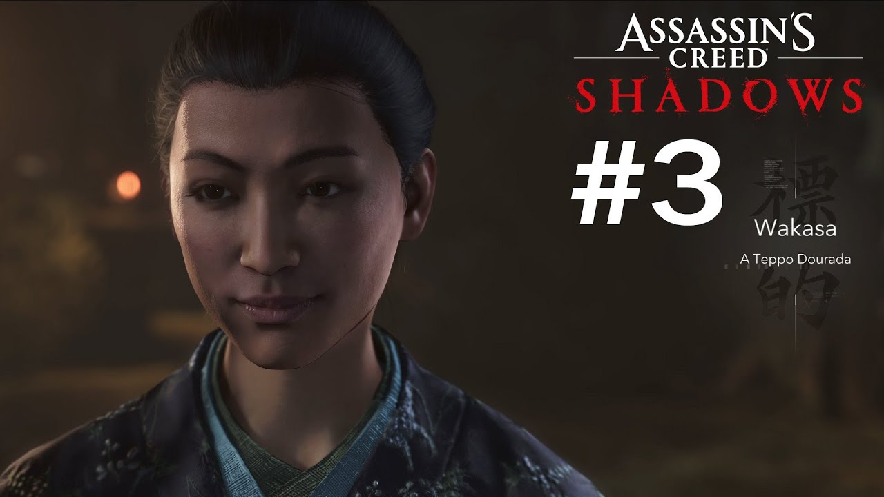 Assassin's Creed Shadows #3: Wakasa, A Teppo Dourada!!! [PC - Série - 2K] - YouTube