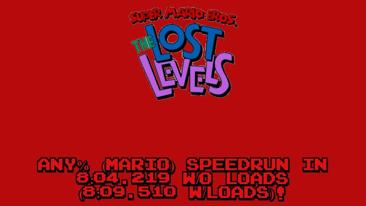 Super Mario Bros.: The Lost Levels Any% (Mario) Speedrun in 8:04.219 w/o loads! - YouTube