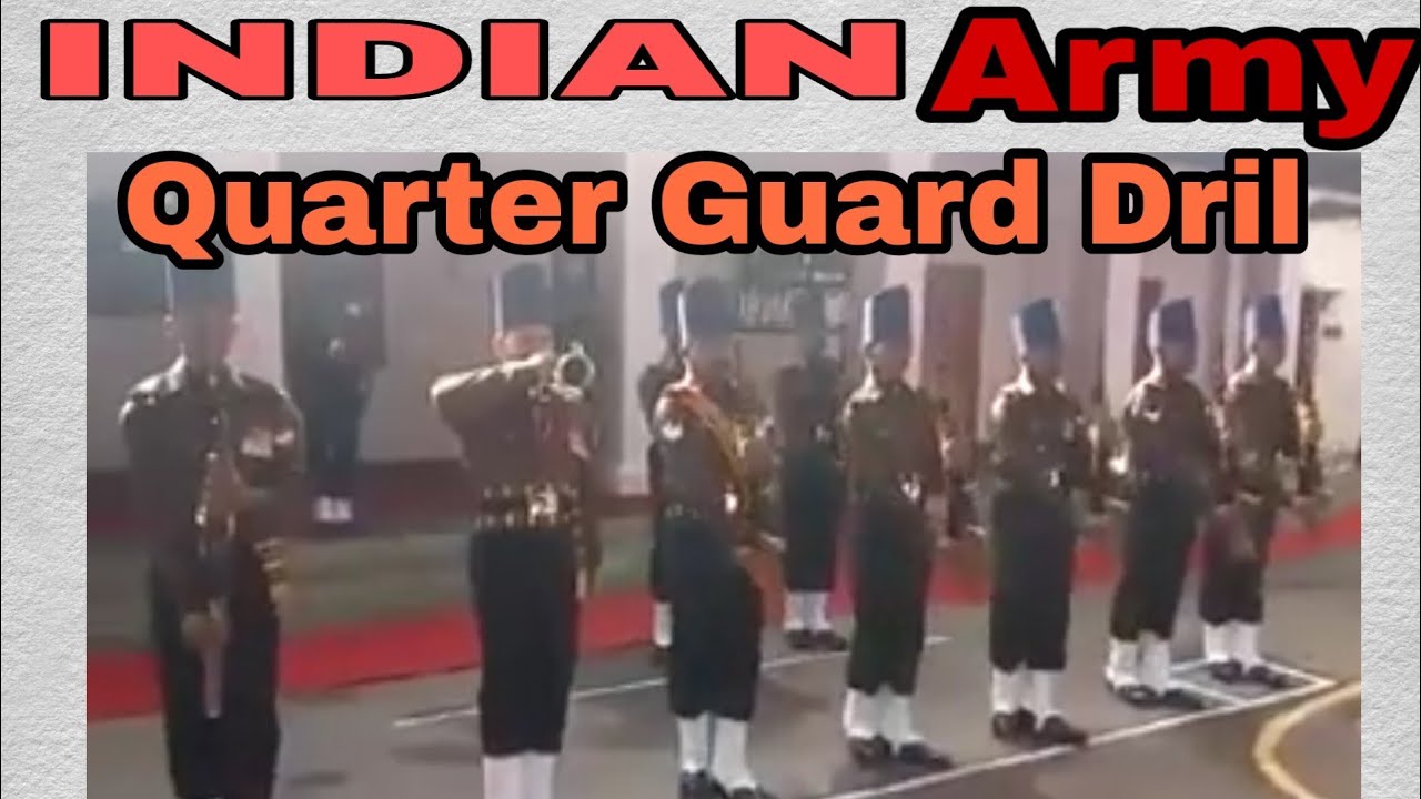 The Best Quarter Guard Dril by indian Army jwan 2021 - YouTube
