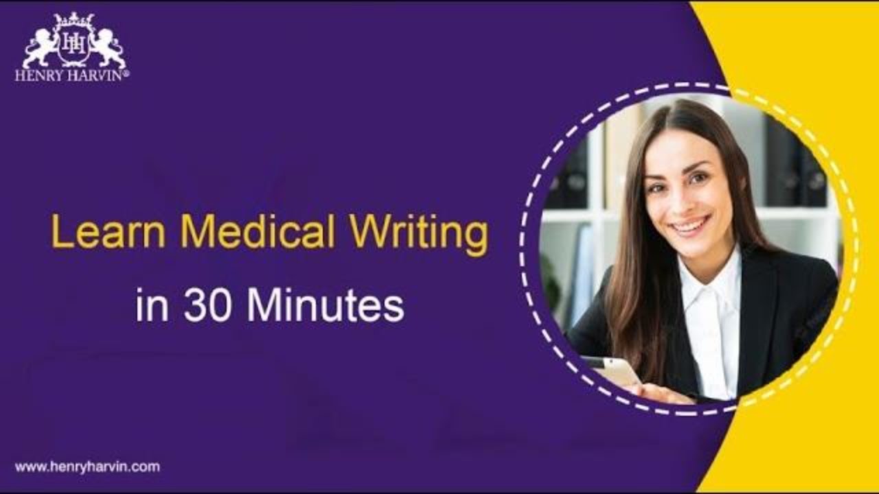 Medical Writing Course Tutorial for Beginners | Best Medical Writing ...