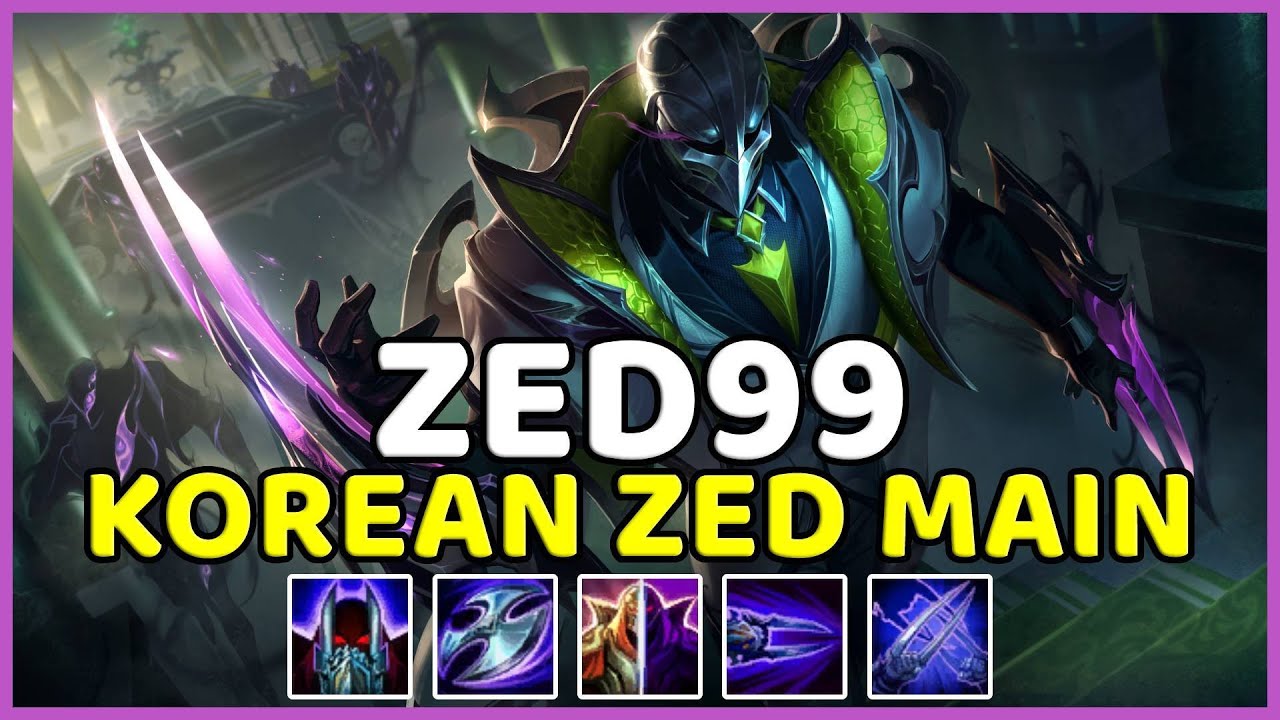 ZED99 - KOREAN ZED MAIN "GOD LEVEL ZED" | Best Zed Plays - YouTube