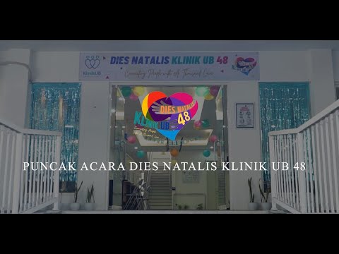 Full Dokumentasi Dies Natalis Klinik UB 48 - YouTube