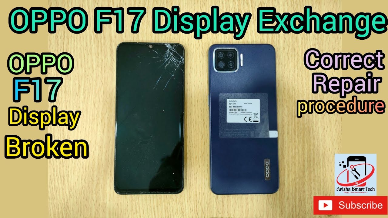 Oppo F17 display exchange, F17 disassemble & Assembly, @arisha smart tech - YouTube