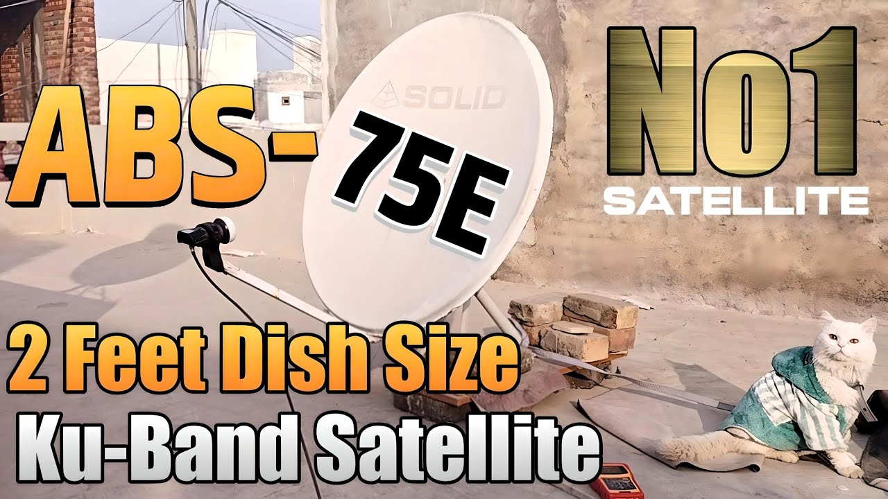 ABS-2 at 75E Dish Setting Ku-band 2 Feet Dish Setting | abs 2 75e kaise ...