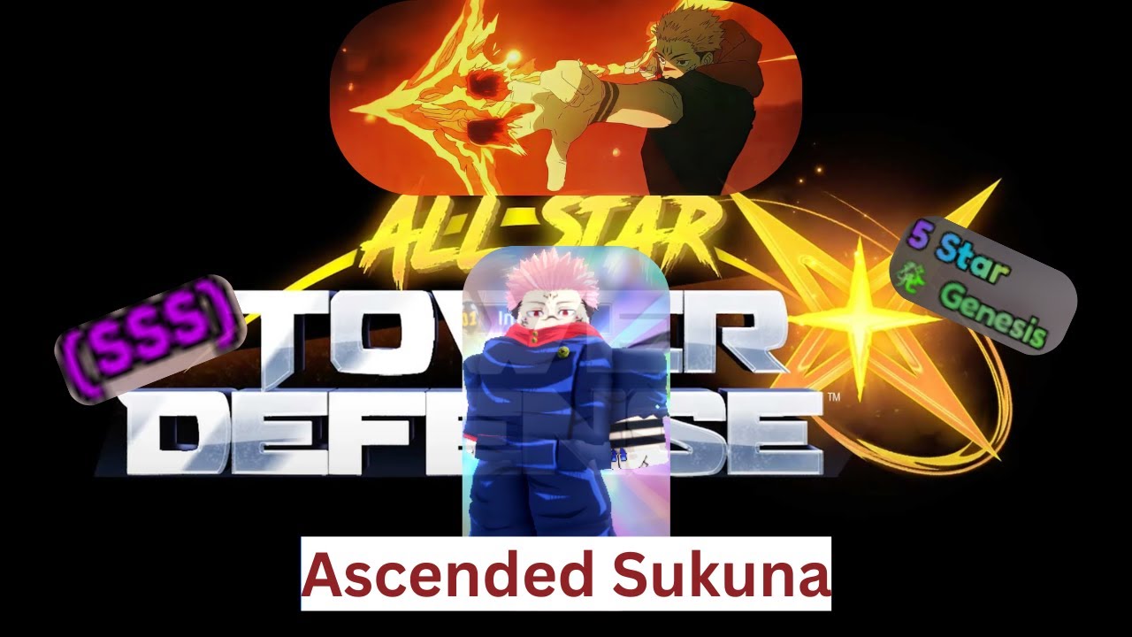 Ascended Sukuna Showcase(All Star Tower Defense X) - YouTube