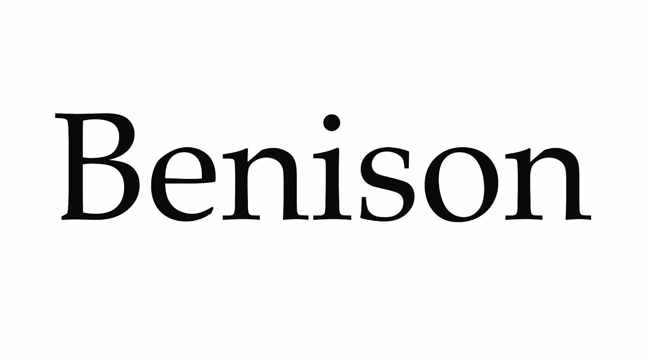 How to Pronounce Benison - YouTube