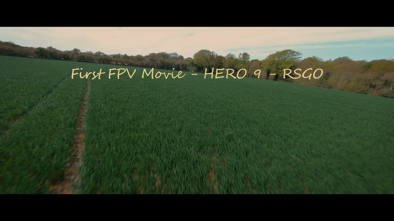 First FPV movie - Hero 9 - RSGO - YouTube