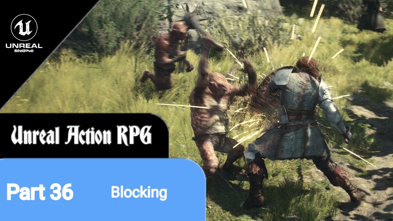 Block Attacks Ability - Combat Component - Unreal Engine 5 Action RPG Tutorial #36 - YouTube
