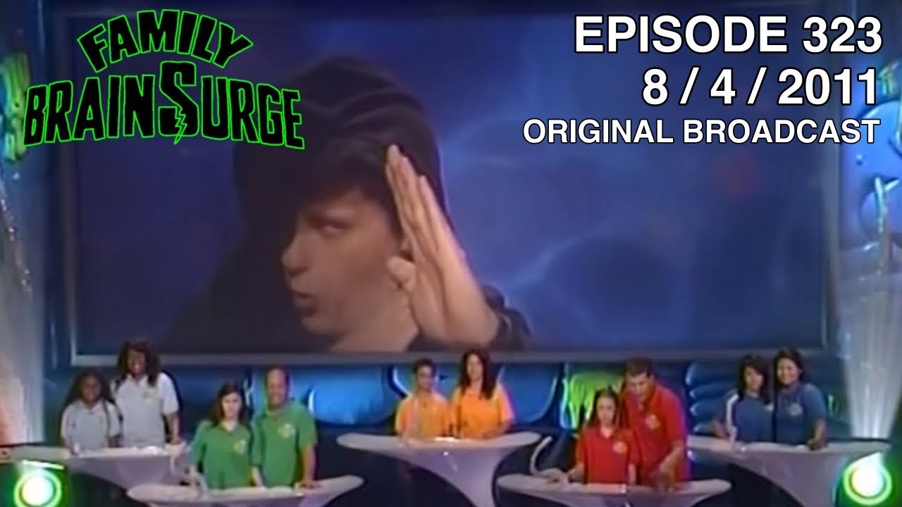 Family BrainSurge Episode 323 (August 4, 2011 - 720p60 Quality with ...