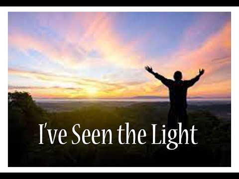 I've Seen the Light - YouTube