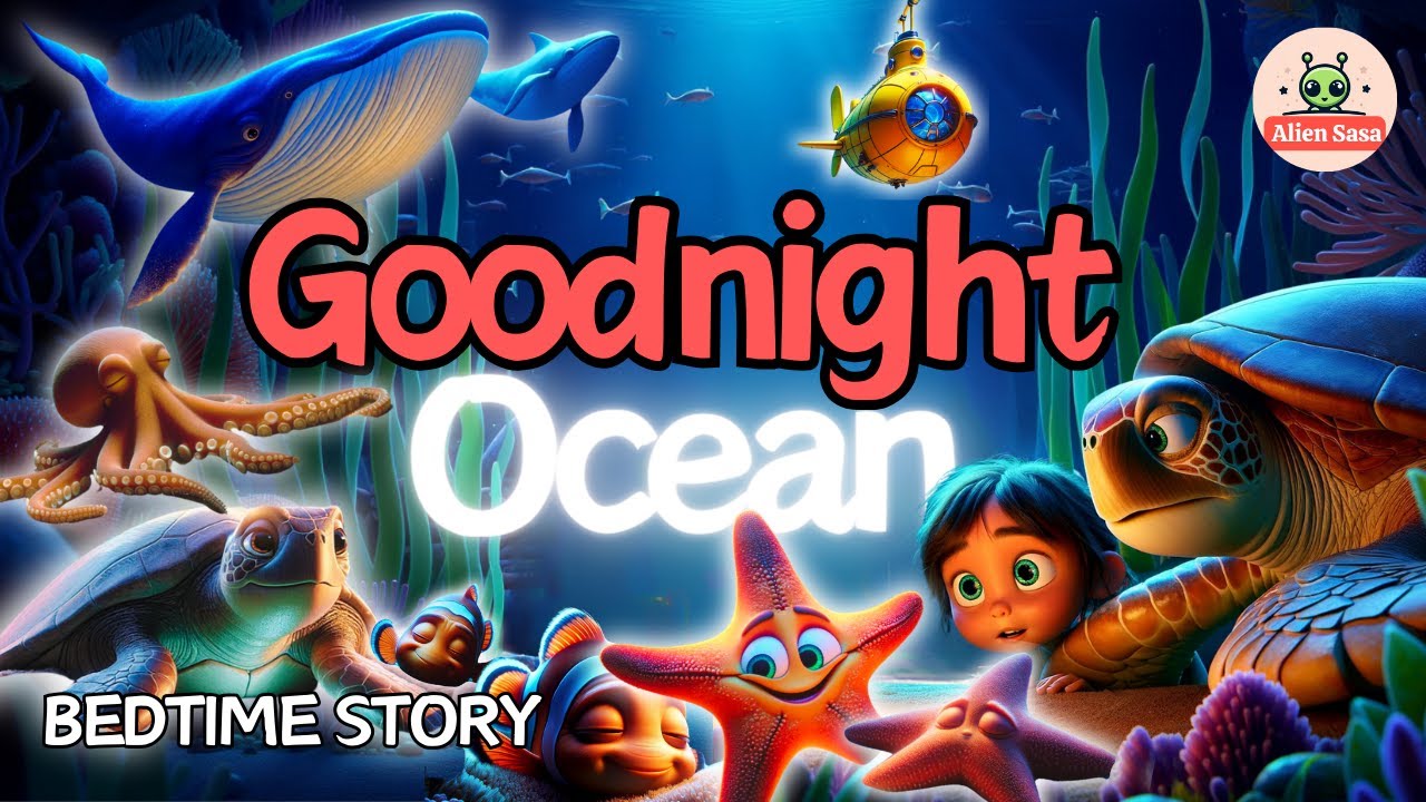 🌙Goodnight Ocean🌊 PERFECT Bedtime Stories for Little Ones with Relaxing ...