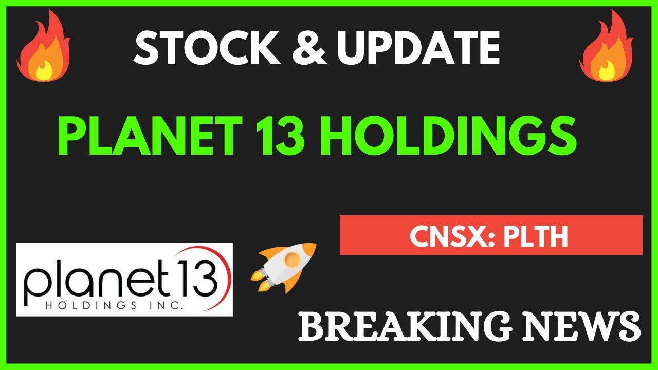 planet 13 stock! plnhf stock | plnhf | planet 13 stock price | planet ...