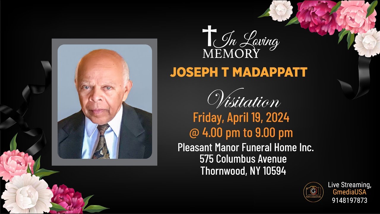 WAKE SERVICE OF JOSEPH T MADAPPATT - YouTube