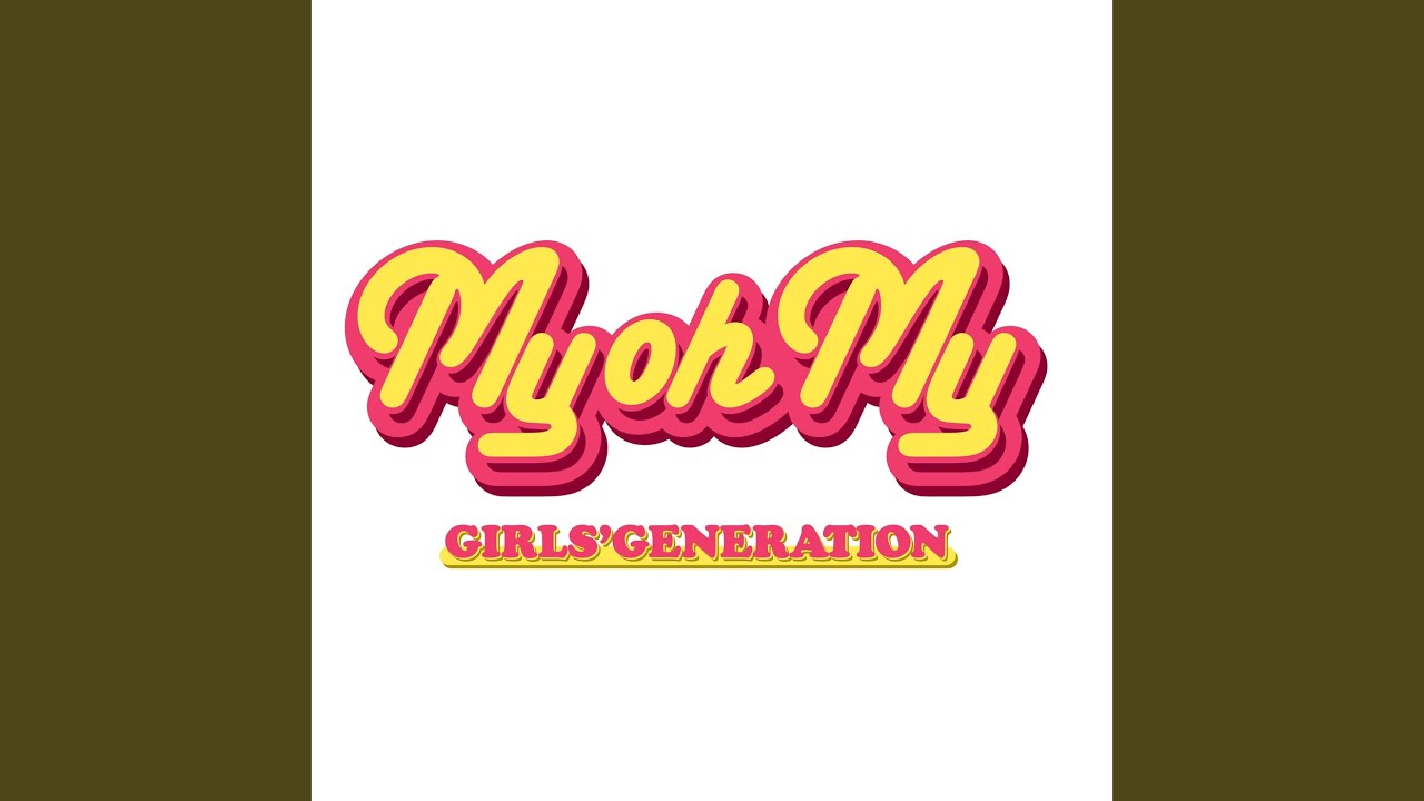 My Oh My Youtube Music 1543