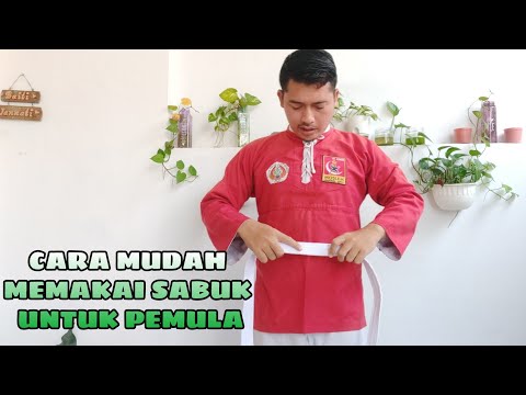 TUTORIAL CARA MEMAKAI SABUK PENCAK SILAT | CARA MENGIKAT SABUK KARATE | CARA MEMAKAI SABUK TAEKWONDO