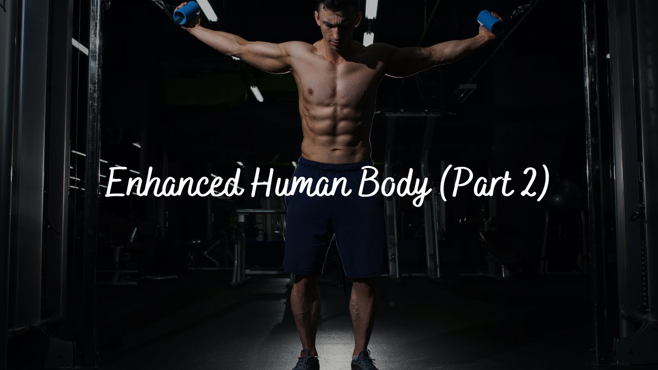 Enhanced Human Body (Part 2) - Subliminal Audio - YouTube