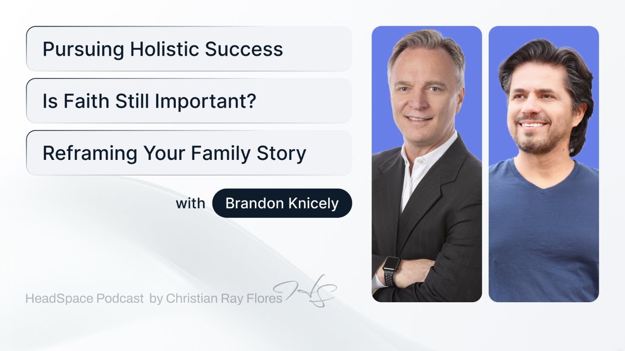 Pursuing Holistic Success, Is Faith Still Important, Reframing Your ...