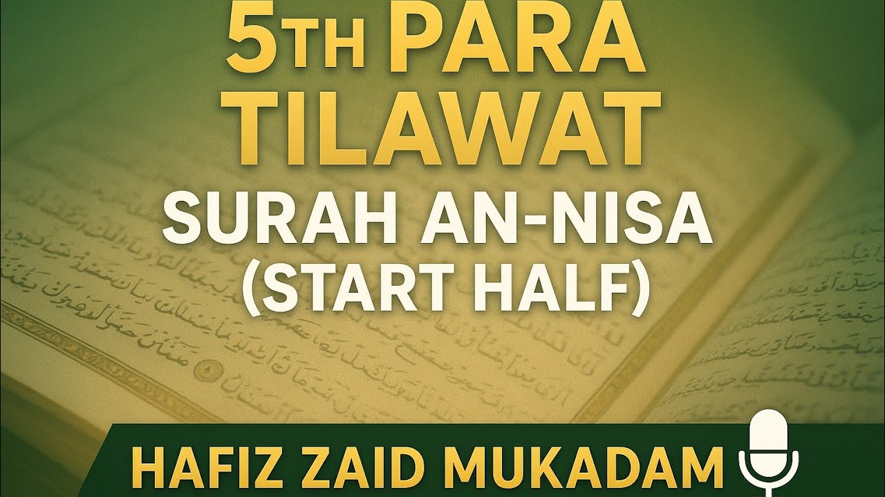 📖 Live Tilawat Qur'an | 5th Para (Surah An-Nisa) Start Half | Hafiz ...