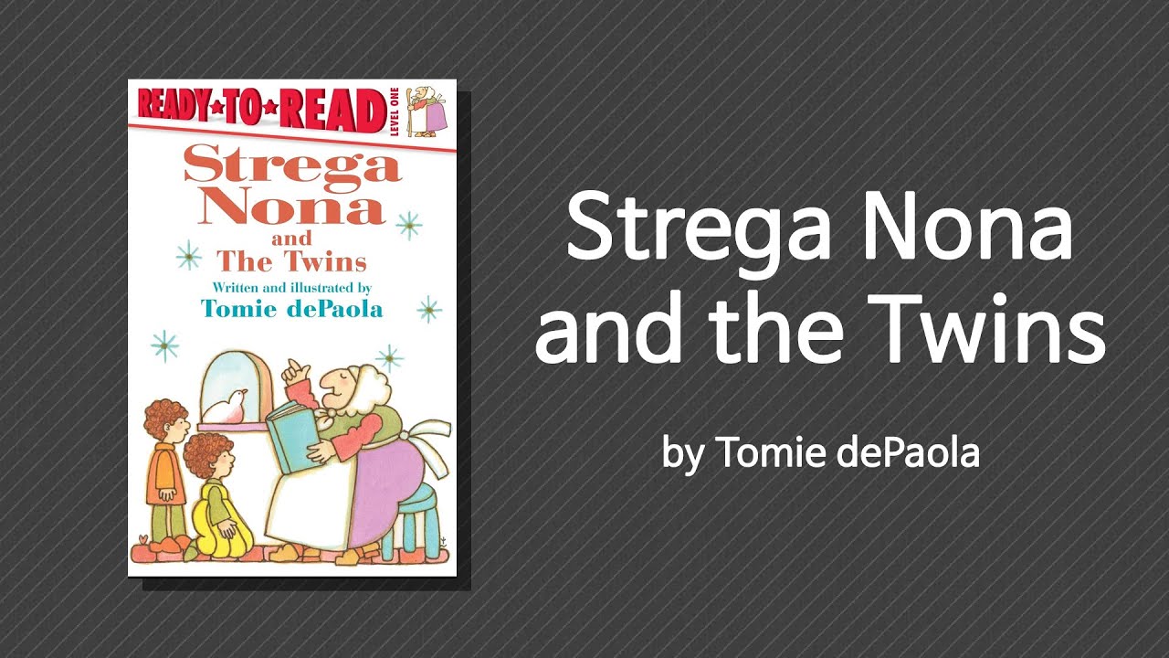 [영어책 읽기│Reading Aloud] Ready-to-Read│Strega Nona and the Twins by Tomie ...