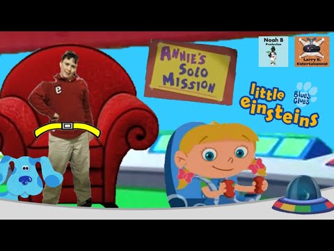 Little Einsteins Blues Clues Episode 5 Annie's Solo Mission Full Episode