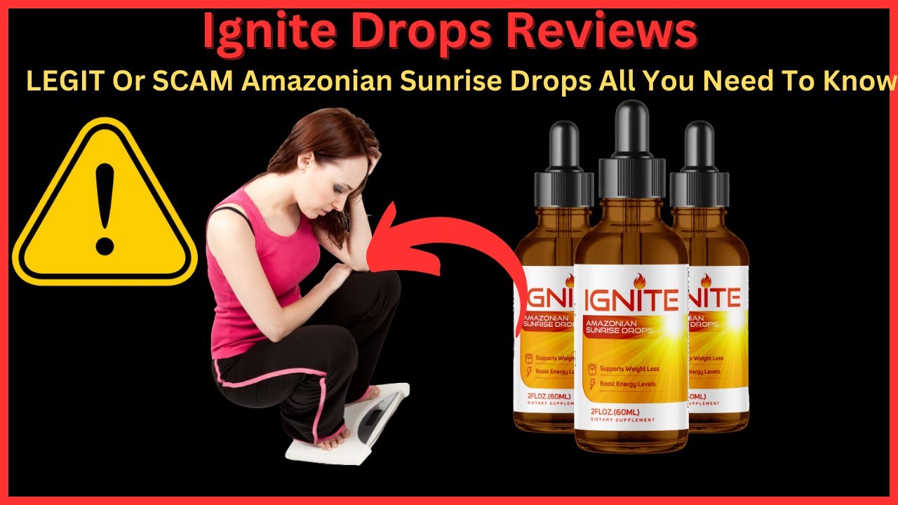 IGNITE DROPS REVIEW || IGNITE Amazonian Sunrise Drops || IGNITE WEIGHT LOSS DROPS - YouTube