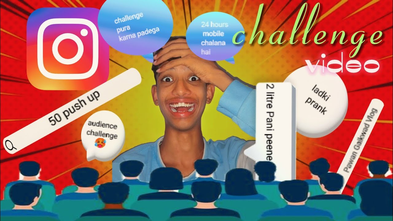 Instagram audience challenge 😱 PAWAN GAIKWAD - YouTube