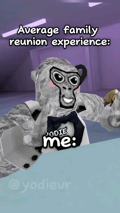 Average family reunion experience |#gorillatag #gtag #gt #vr #shorts #gorillatagfun #fypシ ...