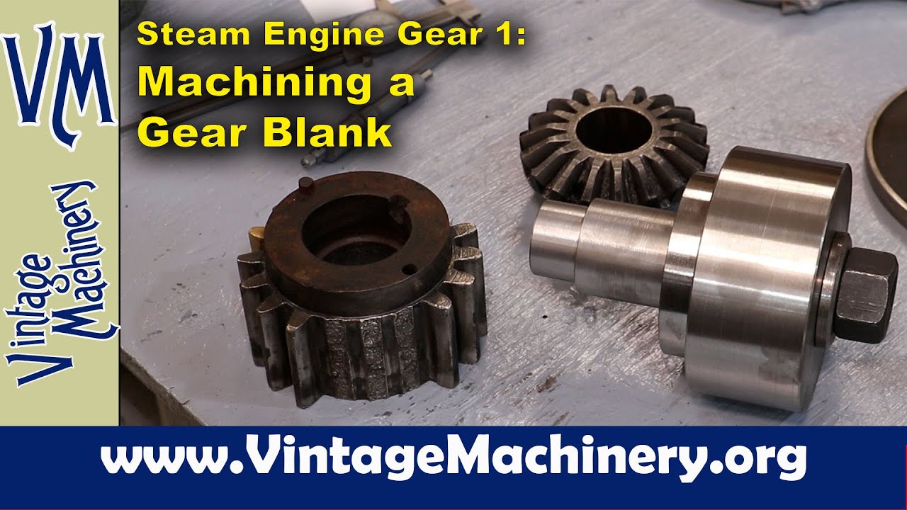 Steam Engine Gear 1: Machining the Gear Blank - YouTube