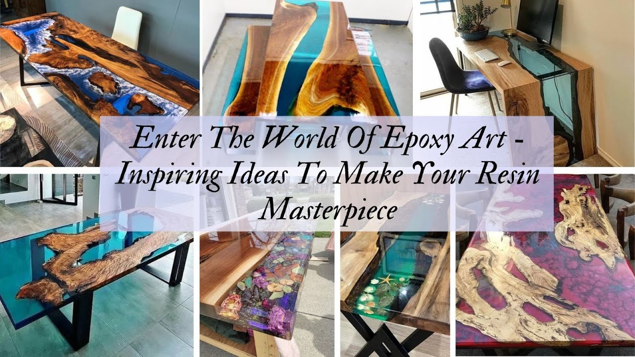 Enter The World Of Epoxy Art Inspiring Ideas To Make Your Resin ...